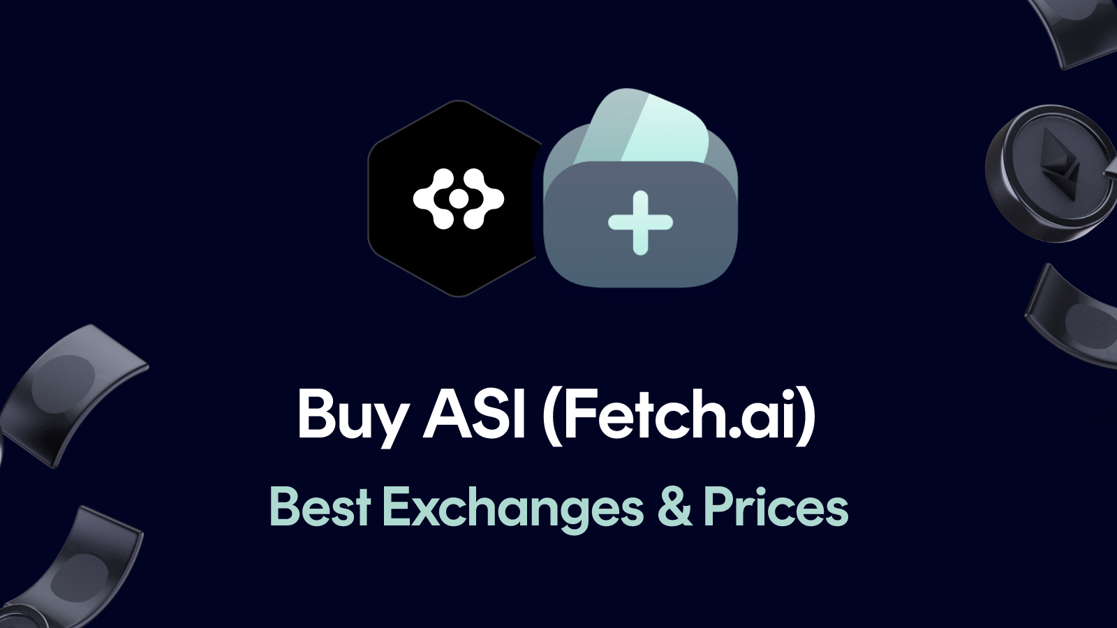 Where To Buy ASI (Fetch.ai) (FET) – Best Places & Prices (2026)