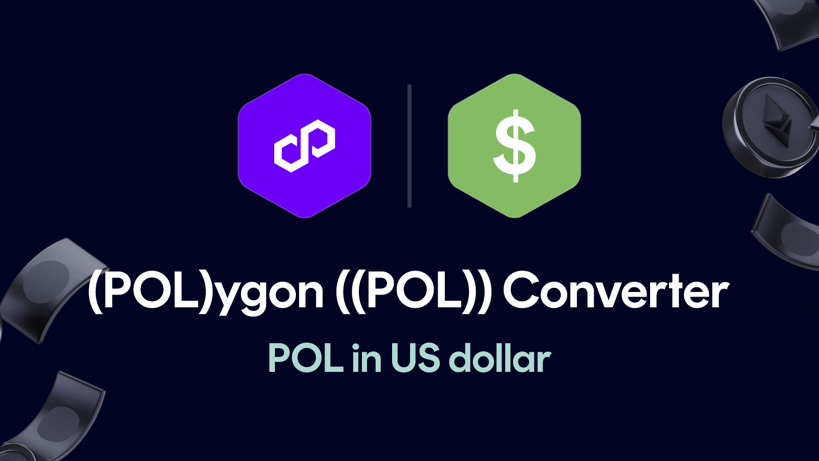 Polygon (POL) Converter – Polygon (POL) (POL) to US dollar (USD)