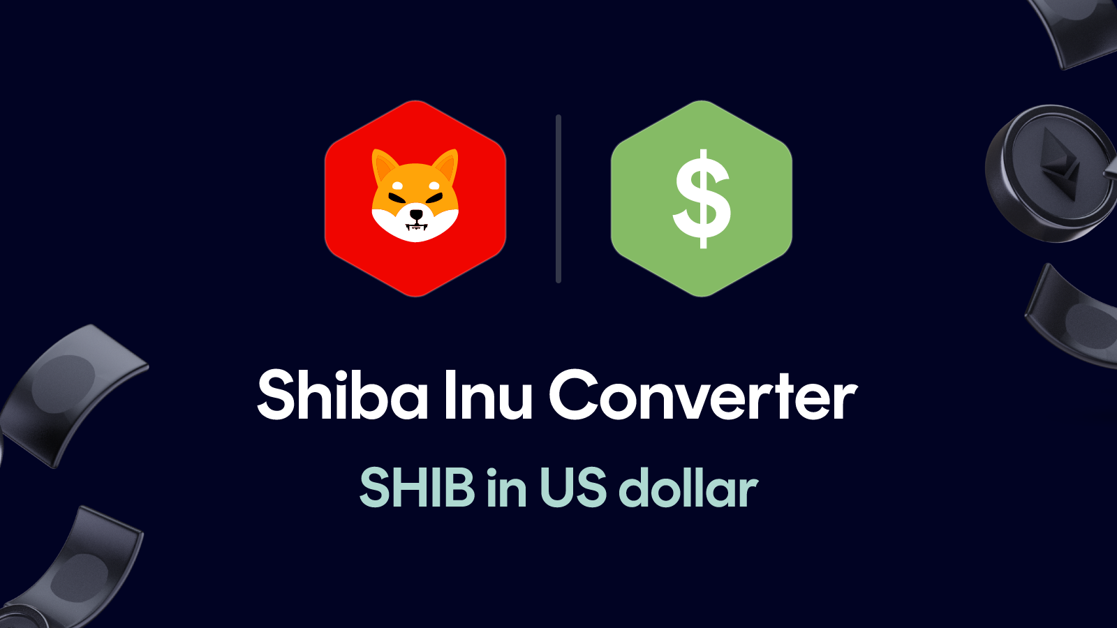 Shiba Inu Converter – Shiba Inu (SHIB) to US dollar (USD)