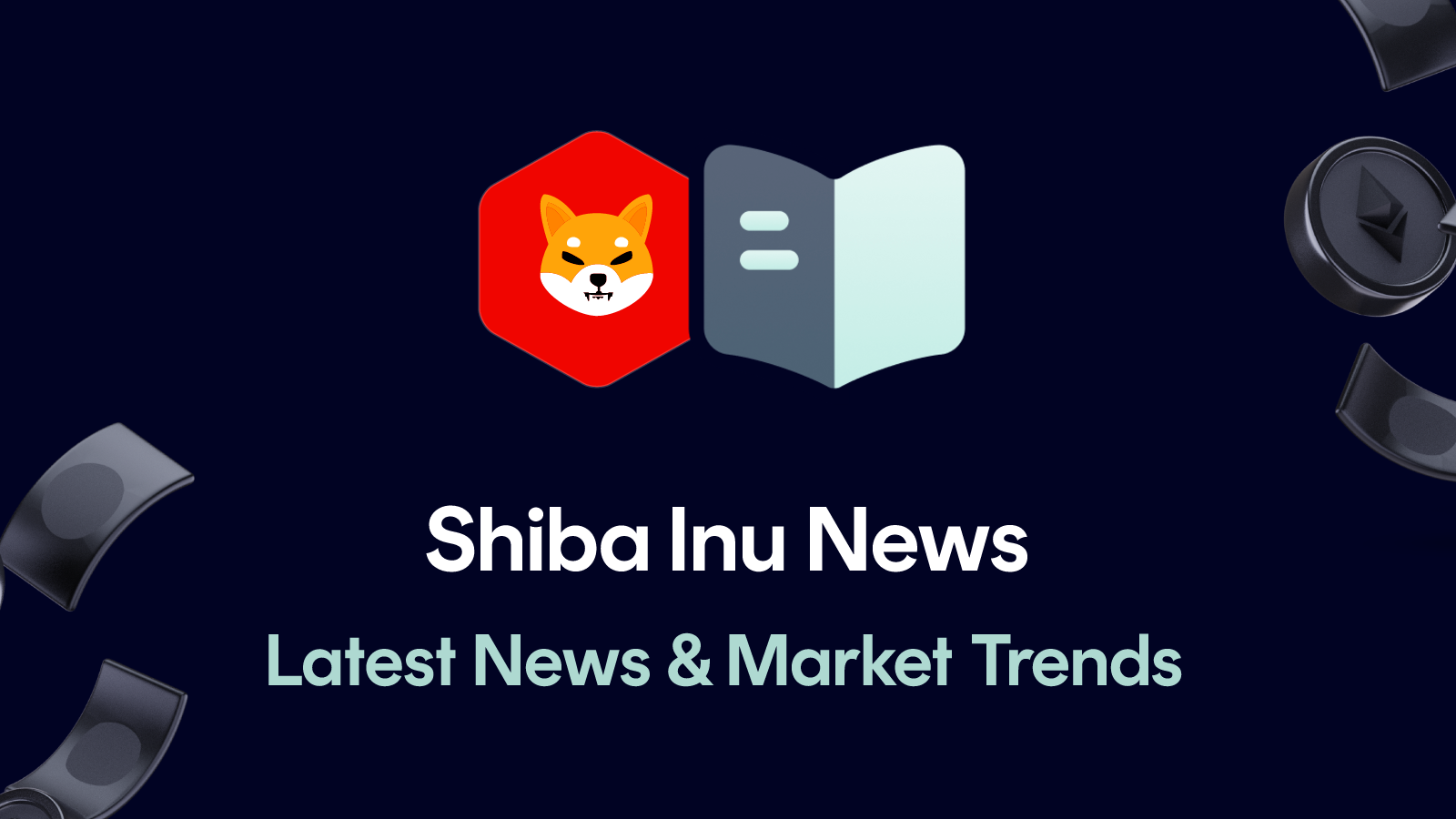 Shiba Inu News Today (SHIB) – Latest Updates & Trends