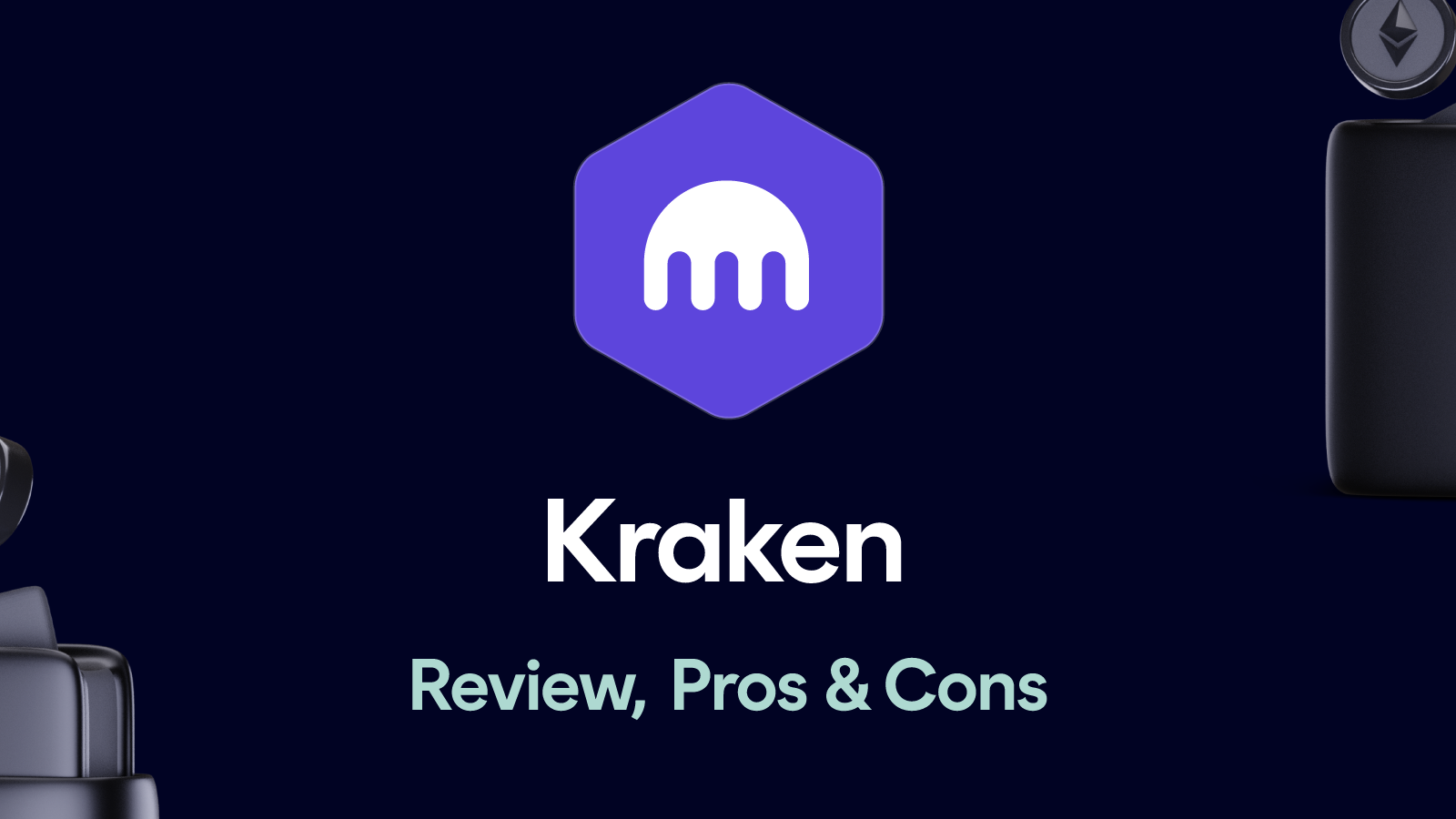 Kraken Review – Fees, Pros & Cons (June 2026)
