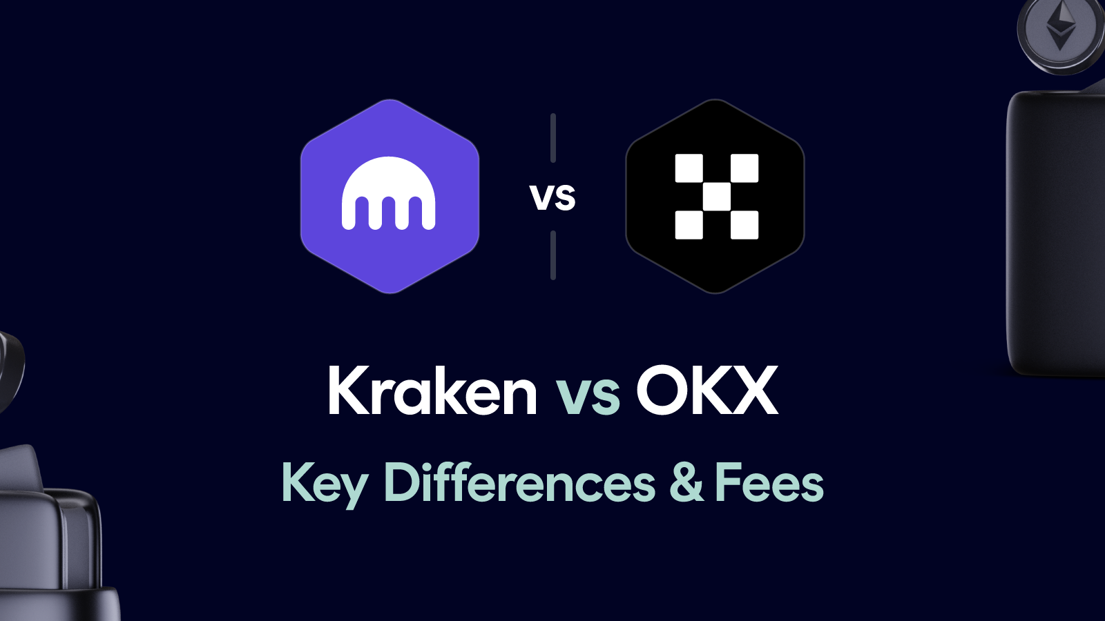 Kraken vs OKX – Key Differences & Fees (2026)